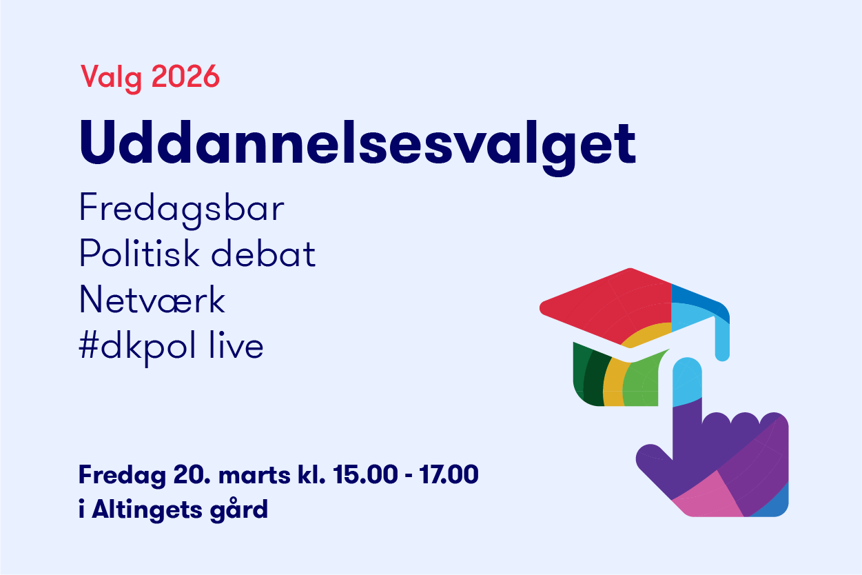 Valg 2026: Uddannelsesvalget - Altinget | Nyheder, analyser og debat om ...
